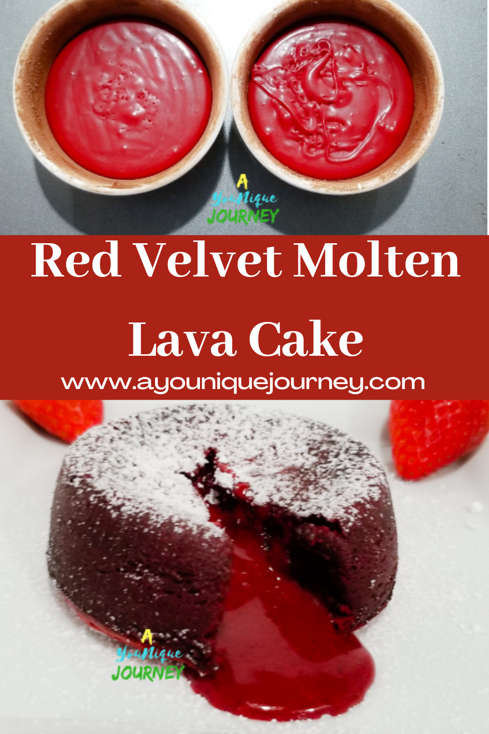 Red Velvet Molten Lava Cake - A YouNique Journey