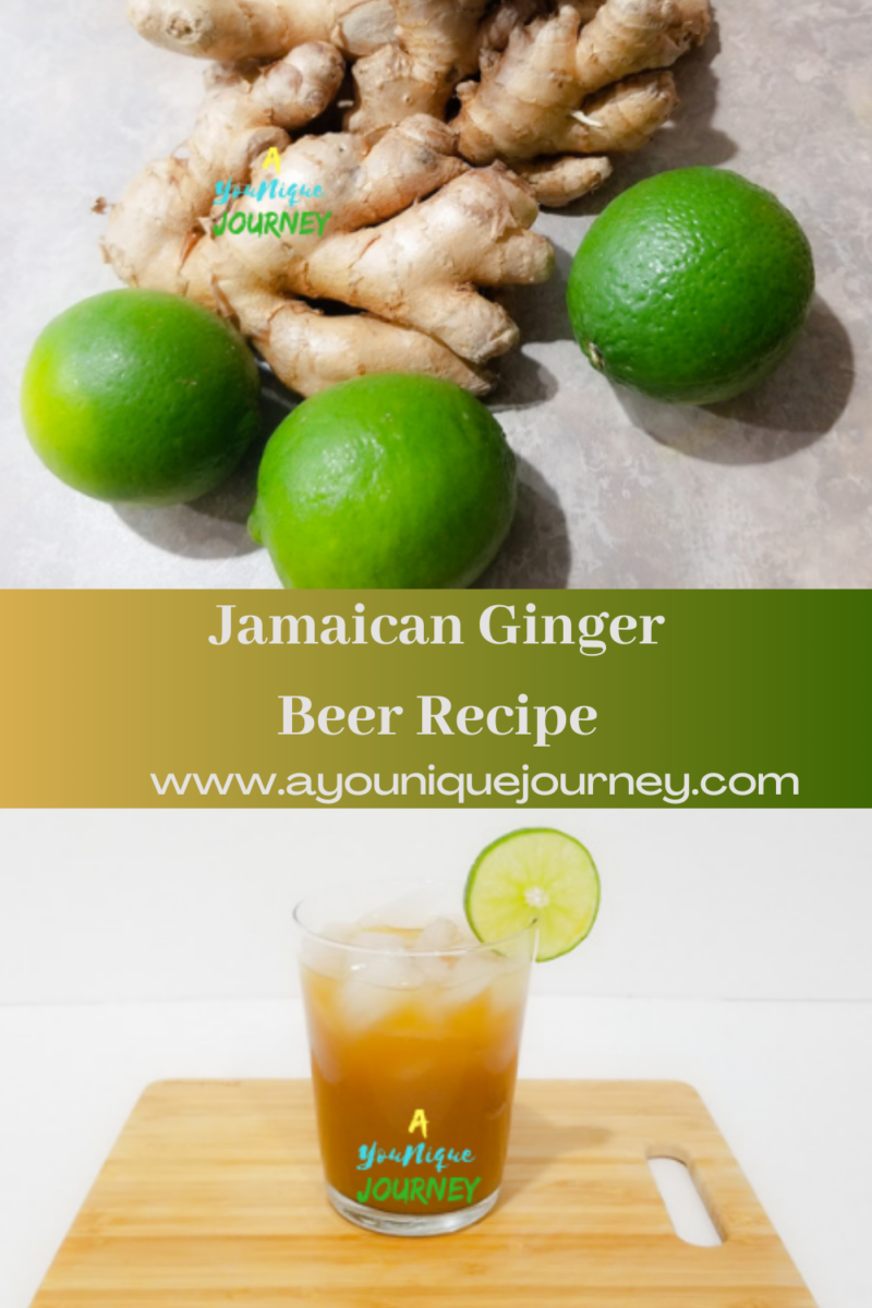 Jamaican Ginger Beer - A YouNique Journey